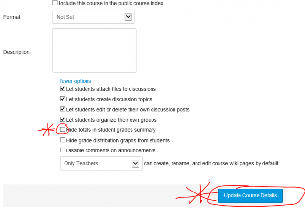 In Canvas Gradebook You Can Hide Your Total Column From Students 